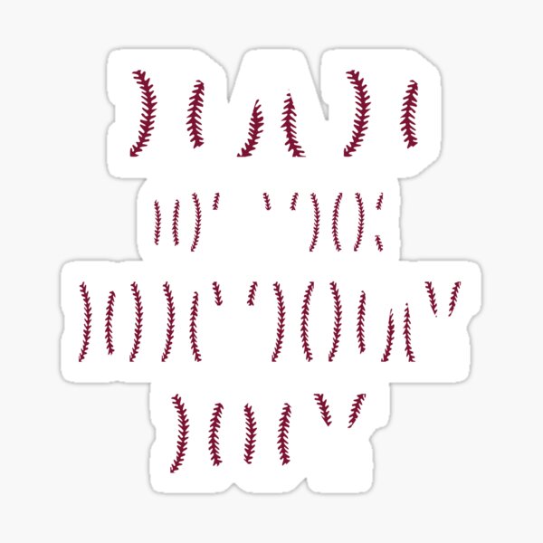 "Dad Of The Birthday Baller Baseball Themed Party print" Sticker for ...