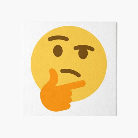 "Thinking Face Emoji Funny Meme" Art Board Print for Sale by quackynaut ...