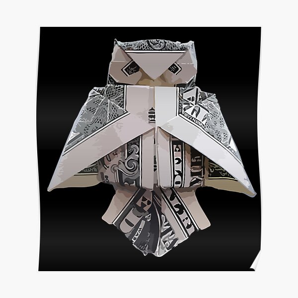 "Dollar bill origami animal owl cool design" Poster for Sale by ...