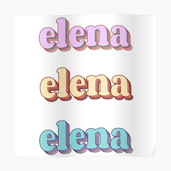 "Elena Word Art" Poster for Sale by Arexus | Redbubble