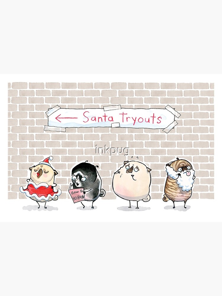 "Santa Tryouts" Greeting Card for Sale by inkpug | Redbubble