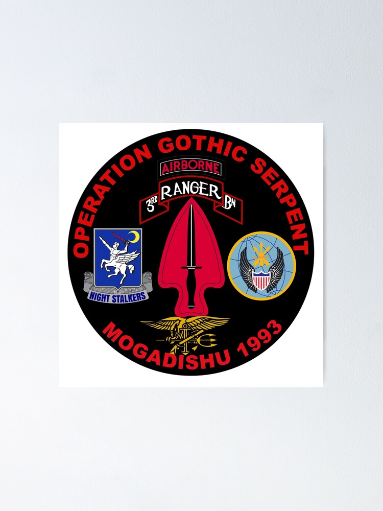 "Operation Gothic Serpent" Poster by Menofarms | Redbubble