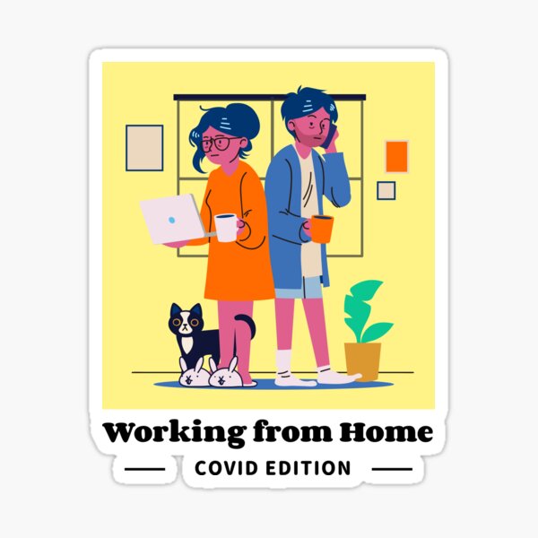 "work from home" Sticker by Faryals | Redbubble