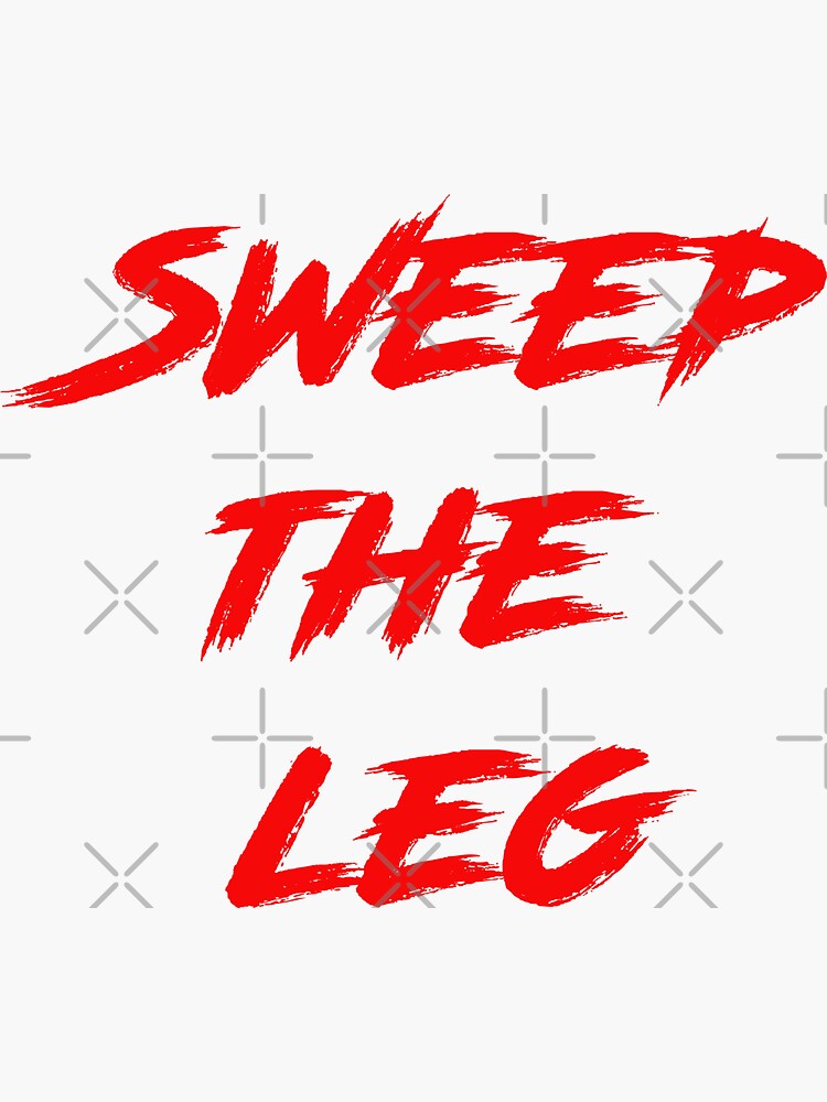 "Sweep the Leg" Sticker by garykaz | Redbubble