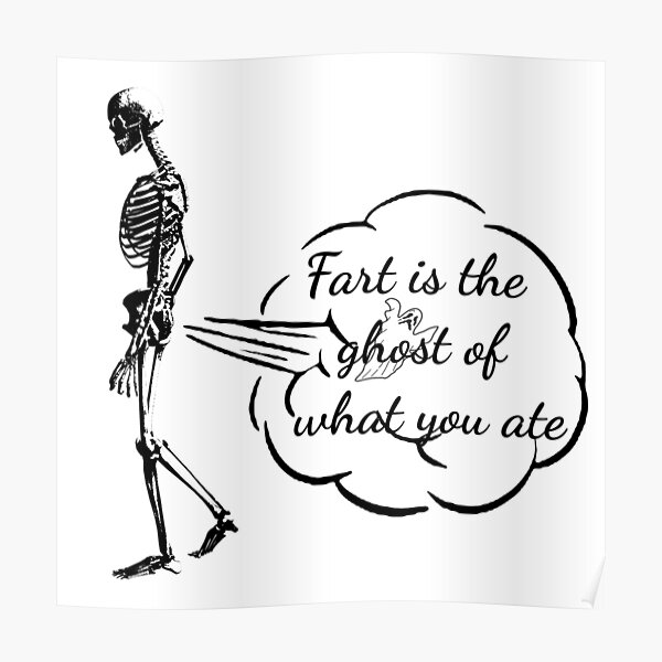 "Skeleton fart" Poster for Sale by Kimey29 | Redbubble
