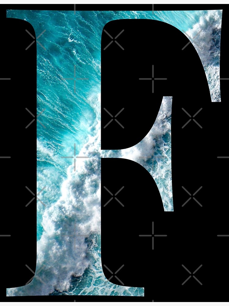 "Letter F Blue Ocean Waves Alphabet" Poster for Sale by Soursoul99 ...