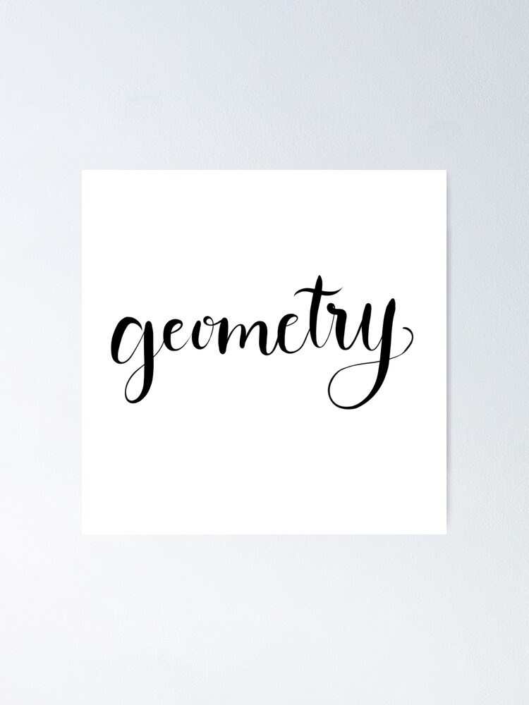 "Geometry Calligraphy" Poster for Sale by YitingZarts | Redbubble