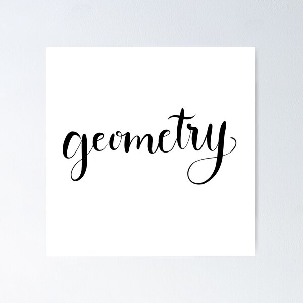 "Geometry Calligraphy" Poster for Sale by YitingZarts | Redbubble
