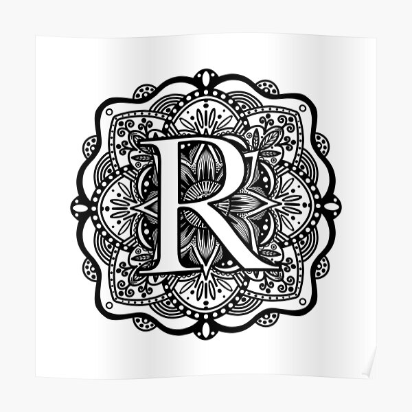 "Mandala Letter R" Poster by eburbage | Redbubble