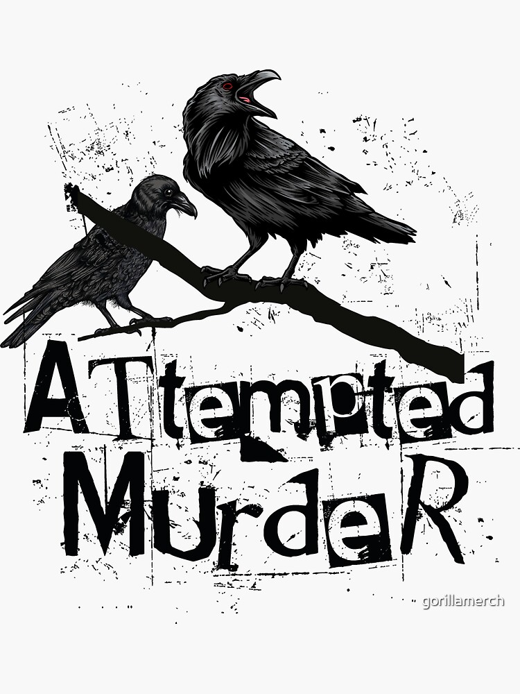 "Attempted Murder, Crows Collective Noun Pun" Sticker by gorillamerch ...