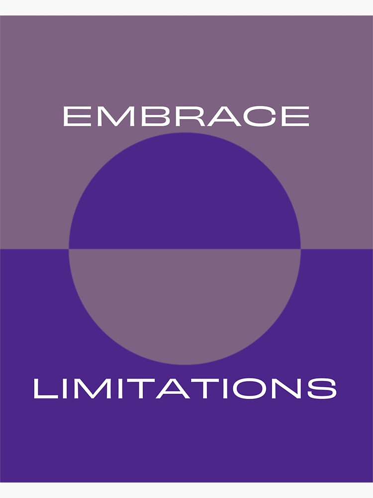 "EMBRACE LIMITATIONS (purple)" Sticker for Sale by disenchanting ...