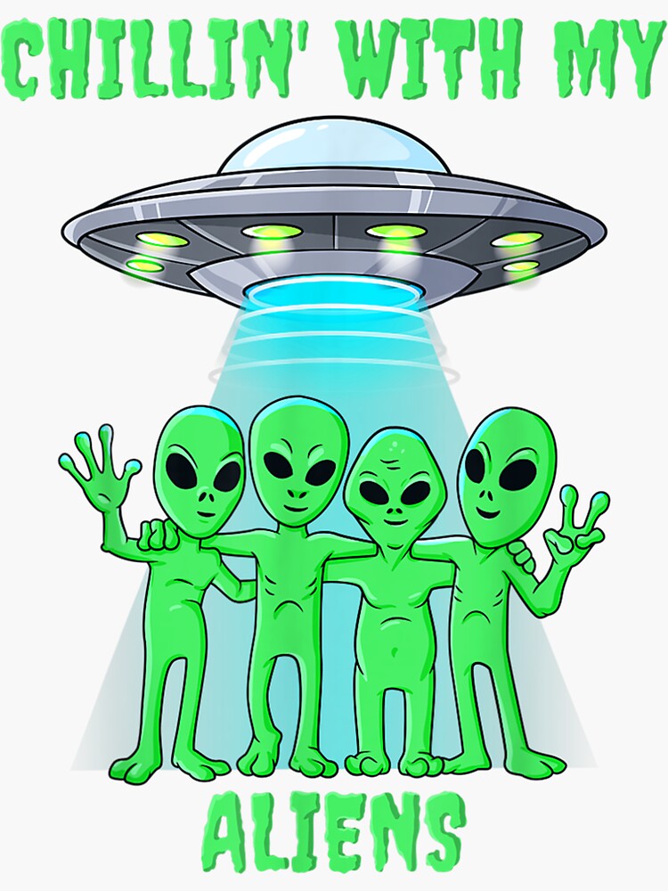 "Chillin With My Aliens Halloween Boys Girls Kids" Sticker for Sale by ...
