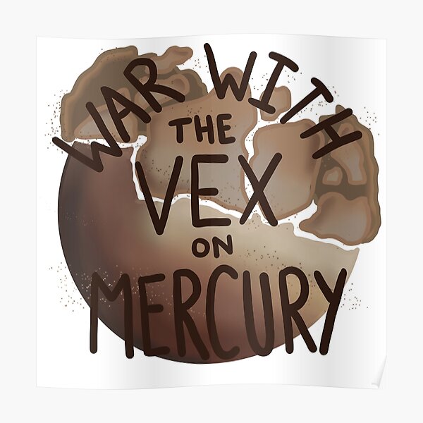 "War with the Vex" Poster by StudioGihee | Redbubble