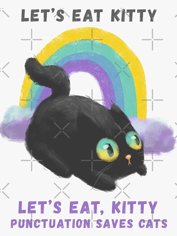 "Lets Eat Kitty" Sticker for Sale by kurokameart | Redbubble