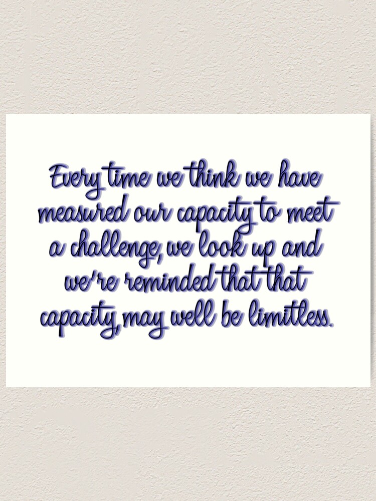 "West Wing Quote Reached our Capacity" Art Print for Sale by baranskini ...