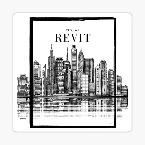 "YES, WE REVIT" Sticker for Sale by Francis-Mara | Redbubble
