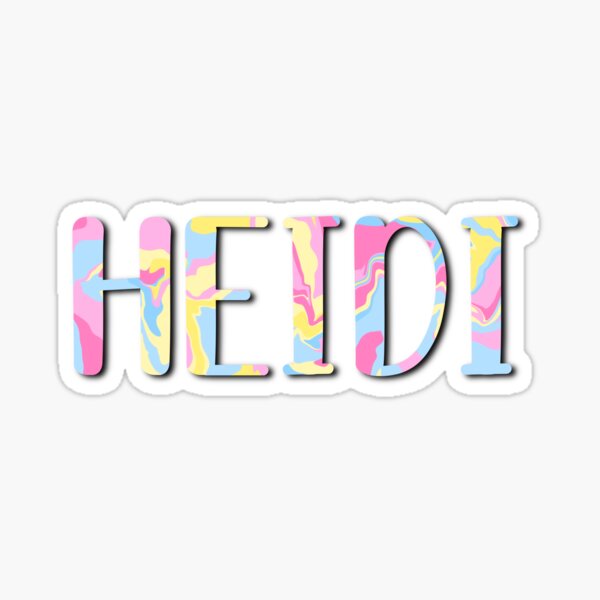 "Heidi" Sticker for Sale by dolphin1128 | Redbubble