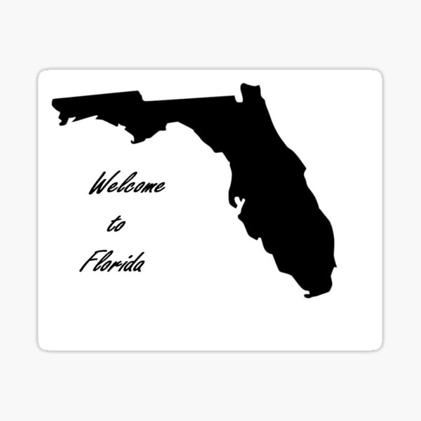 Welcome To Florida Stickers | Redbubble