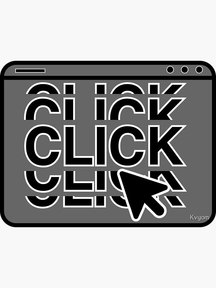 "Click Typography Monochromatic design/ digital art" Sticker for Sale ...