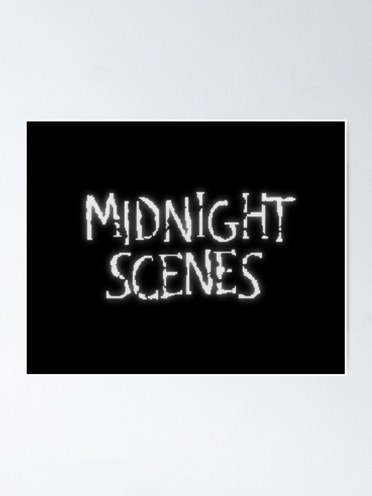 "Midnight Scenes" Poster for Sale by pixelshuh | Redbubble