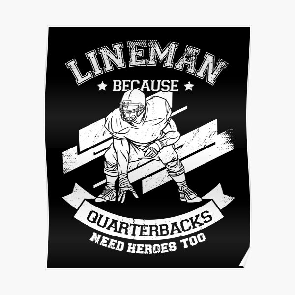 Offensive Lineman Posters | Redbubble