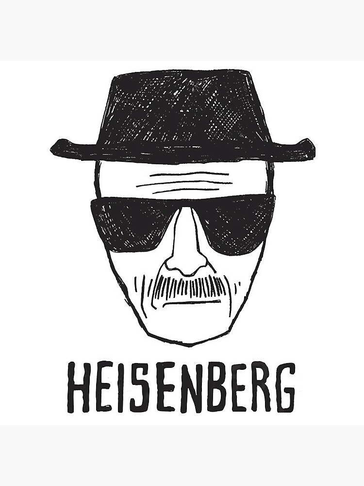 Póster «Bosquejo de Heisenberg» de RobertMartin12 | Redbubble