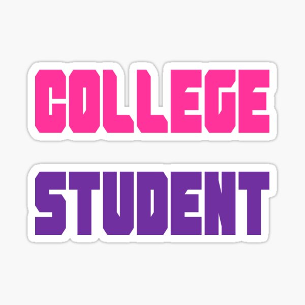 "College student" Sticker for Sale by yayor | Redbubble