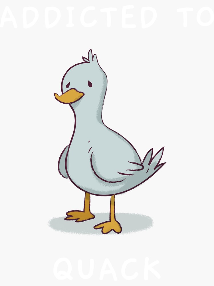 "Addicted to Quack" Sticker for Sale by Duckstuff | Redbubble