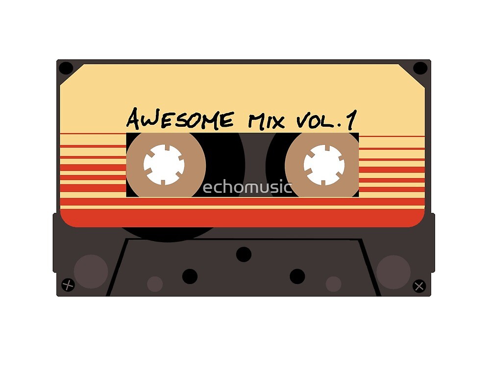 "Awesome Mix Vol 1" by echomusic | Redbubble