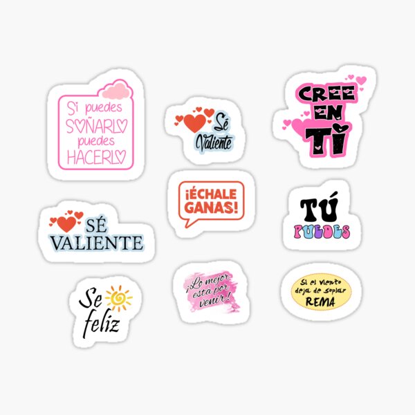 "Se Valiente, Echale Ganas, Cree En Ti, Se Feliz, Tu puedes y otros ...