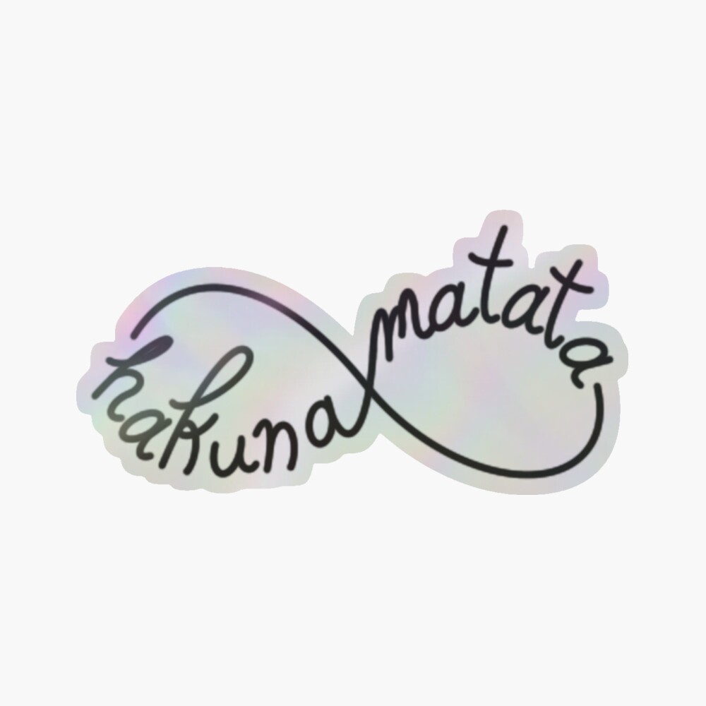 Infinity Sign Hakuna Matata Galaxy