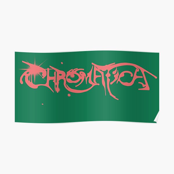 "Lady Gaga - Chromatica Logo" Poster by westendwilly | Redbubble