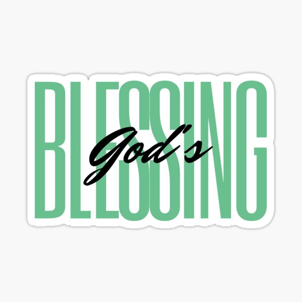 "Gods Blessing | Blessed in Christ | Green and White Letter Typography ...