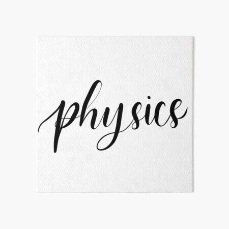 "Physics Calligraphy" Art Board Print for Sale by YitingZarts | Redbubble