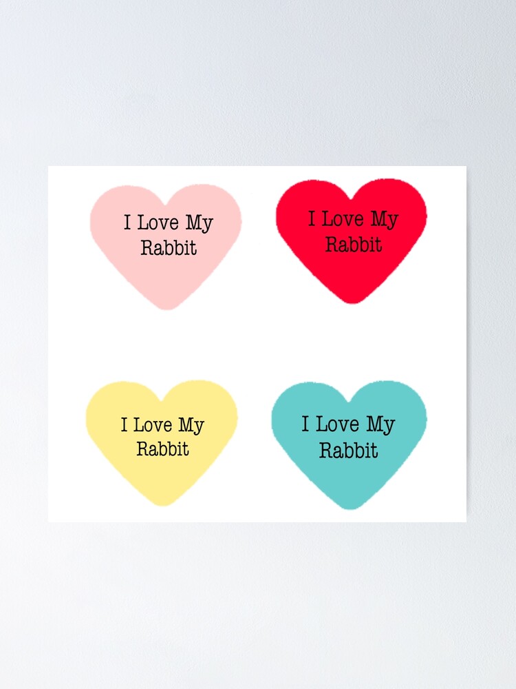 "I love my rabbit sticker pack" Poster for Sale by nmalarcher | Redbubble