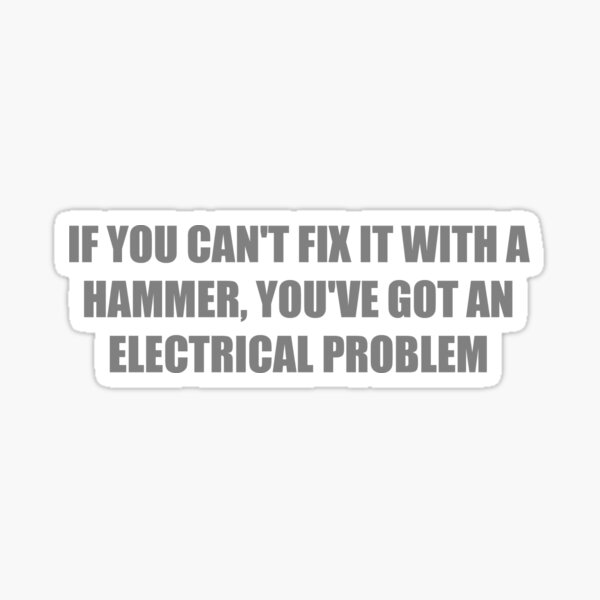 Funny Electrician Stickers | Redbubble