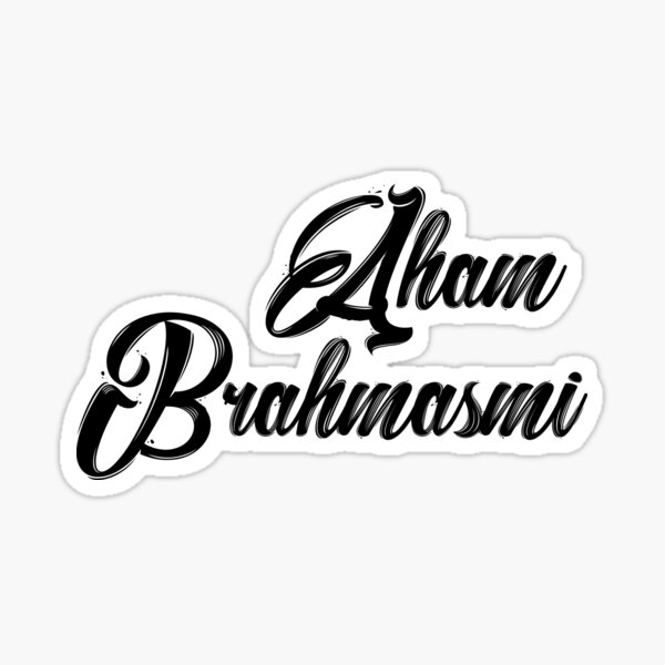 "Aham Brahmasmi (black)" Sticker for Sale by didijuca | Redbubble
