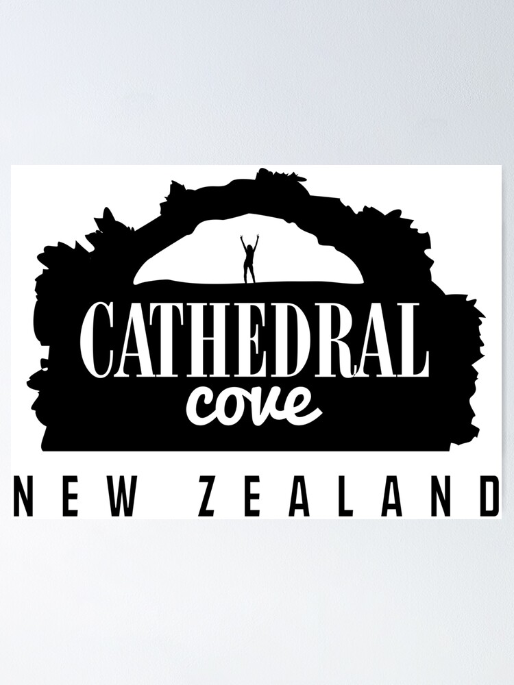 "Cathedral Cove New Zealand" Poster by Kiwidom | Redbubble