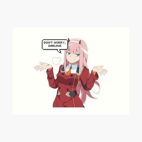 "Zero Two Shrug" Art Print for Sale by Animesnob | Redbubble