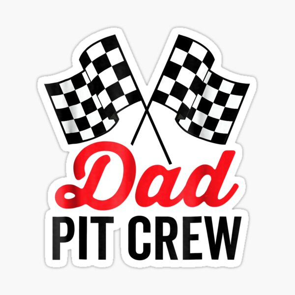 "Dad Pit Crew Shirt for Racing Party Costume" Sticker for Sale by ...