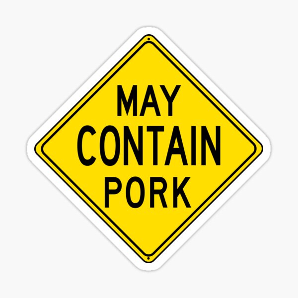 "Caution - May Contain PORK" Sticker for Sale by JasKei-Designs | Redbubble