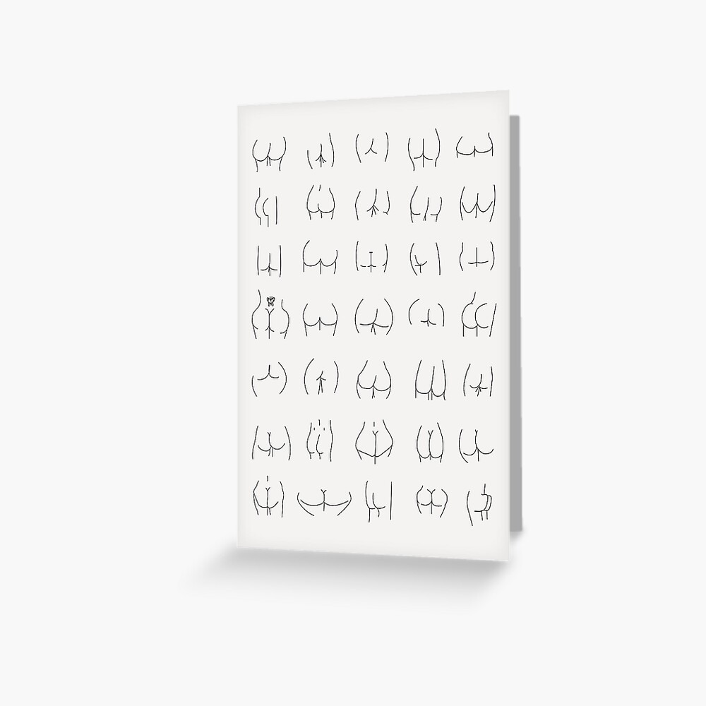 "Funny Butts - Types of Bums - Butts Shapes and Sizes" Greeting Card ...