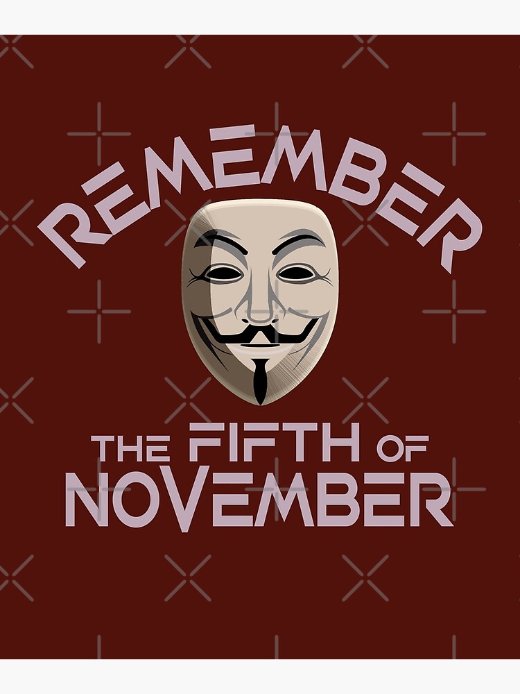 "Remember the Fifth of November. Guy Fawkes Day! Bonfire Night." Poster ...