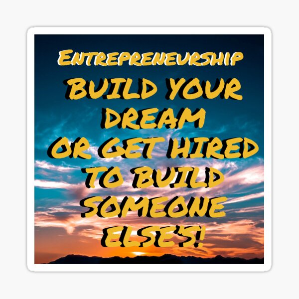 "Entrepreneurship" Sticker by Davepasq | Redbubble