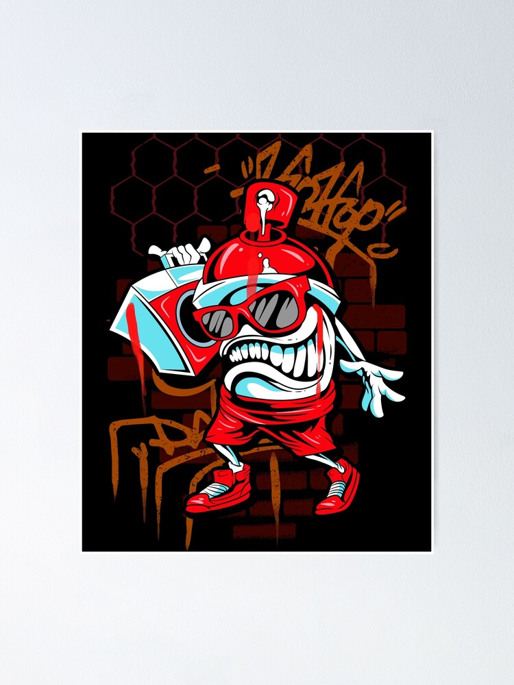 "Graffiti Art Spray Paint Urban Hip Hop Music Lover" Poster for Sale by ...