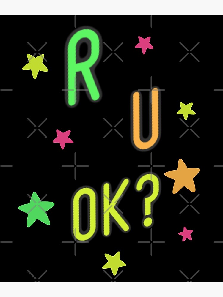 "r u ok | are you ok? | ru ok" Poster for Sale by Orion-Blue | Redbubble