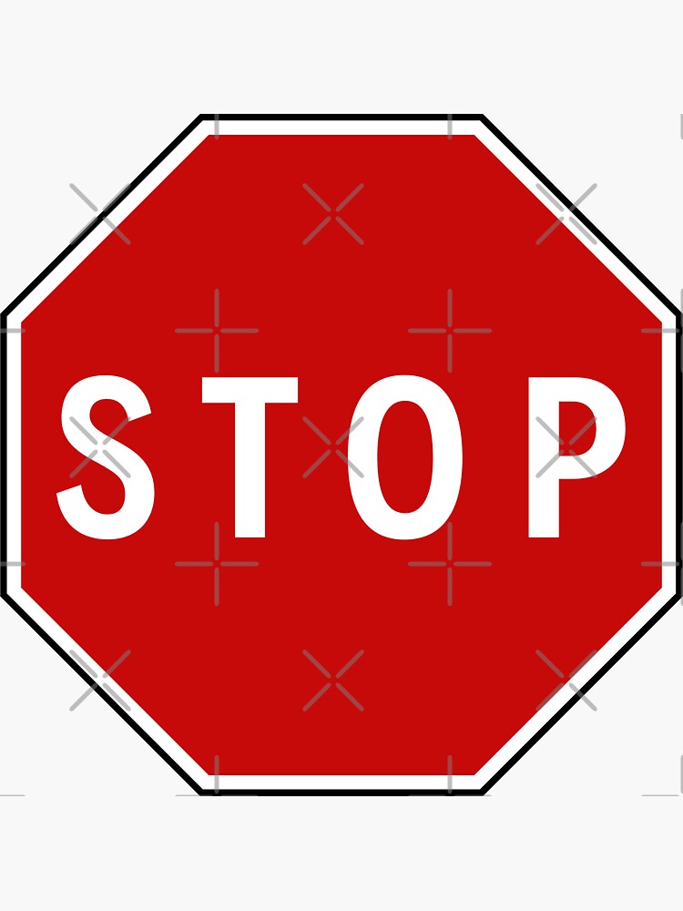 "Stop sign" Sticker for Sale by LeenDesign | Redbubble