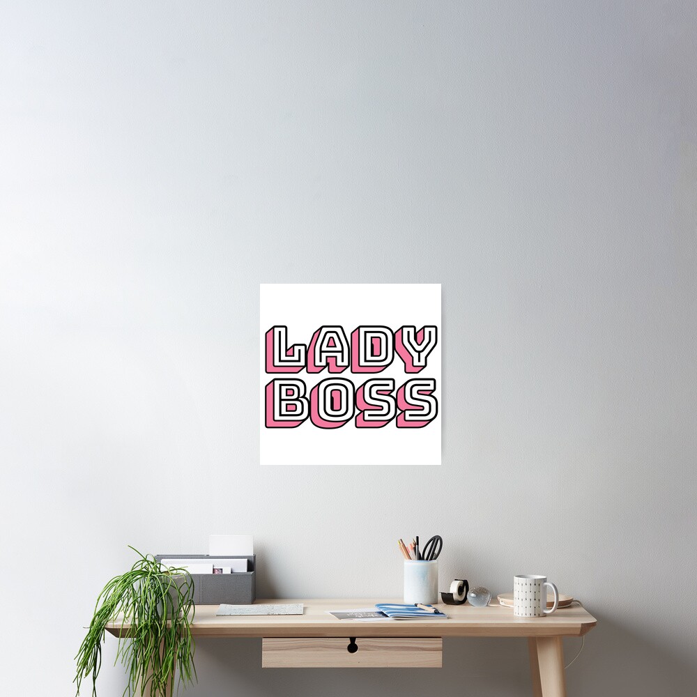 "Lady Boss" Poster by m95sim | Redbubble