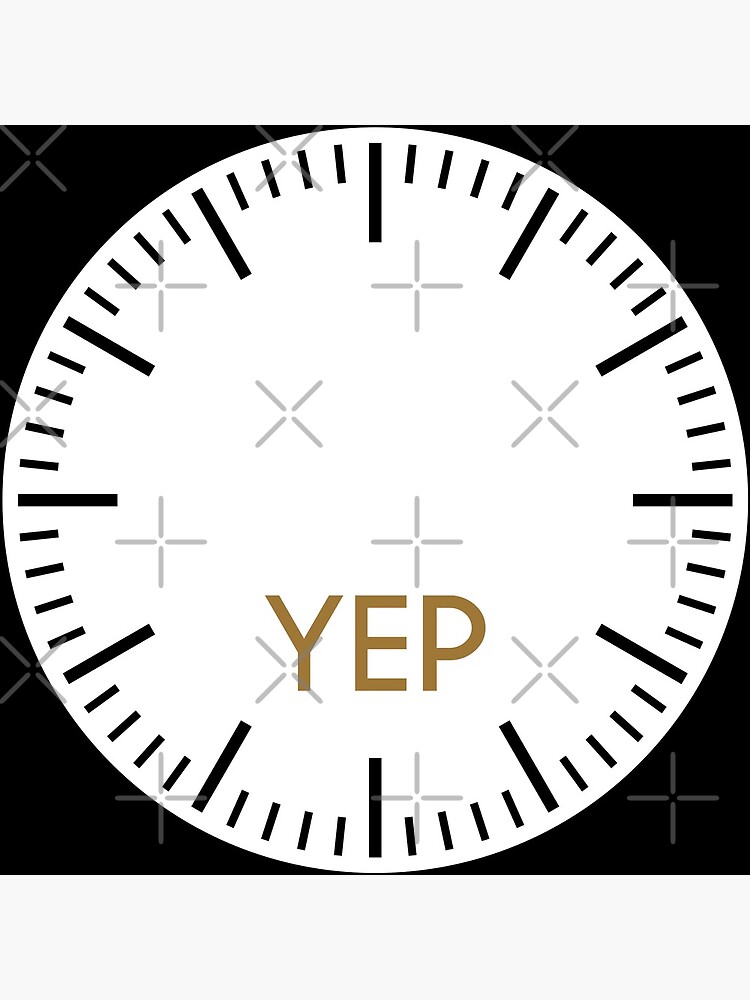 Yep Clock Clock For Sale By Simplynewdesign Redbubble