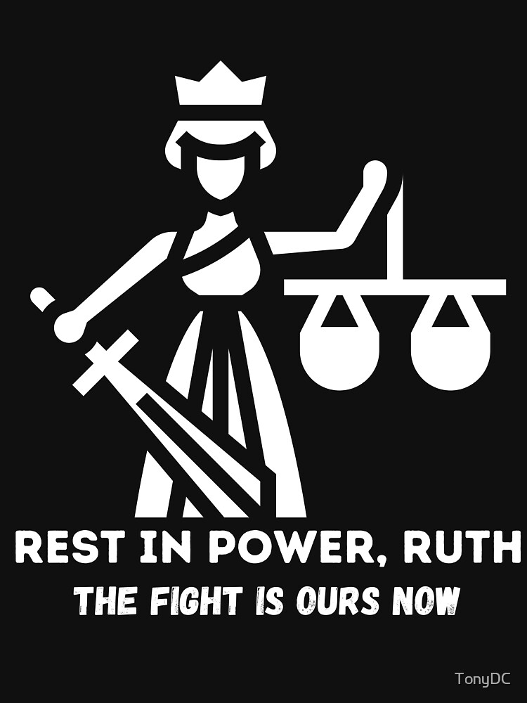 "Rest in Power RBG " T-shirt by TonyDC | Redbubble | ruth bader ...